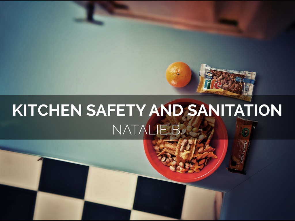 Kitchen Safety and Sanitation by Natalie Books