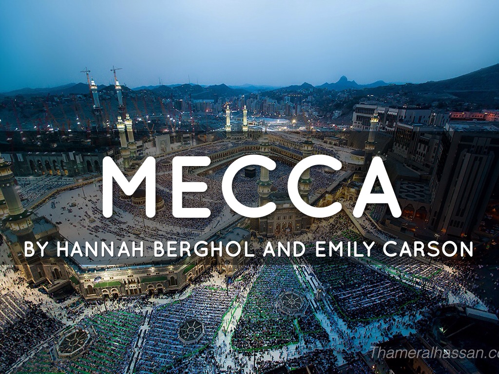Mecca by Hannah Berghol