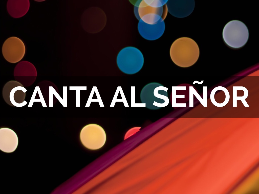 Canta Al Señor by Raul De Paz