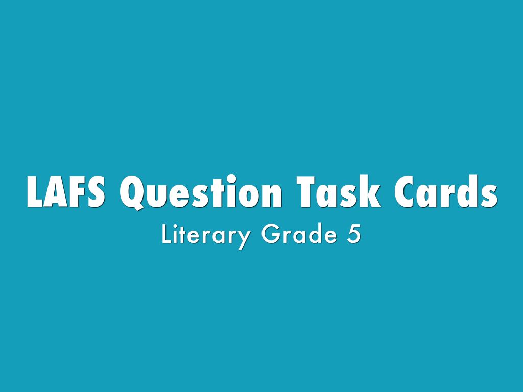 LAFS Question Task Cards by yakers