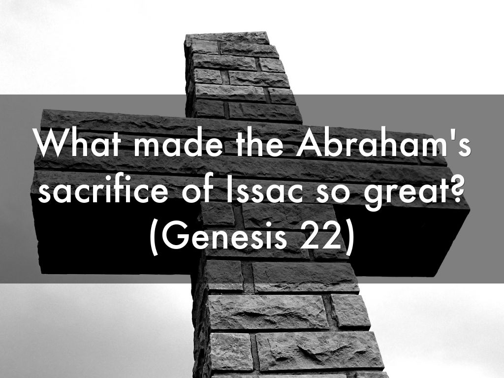 A great sacrifice (Issac/Abraham) by Stephen Boone