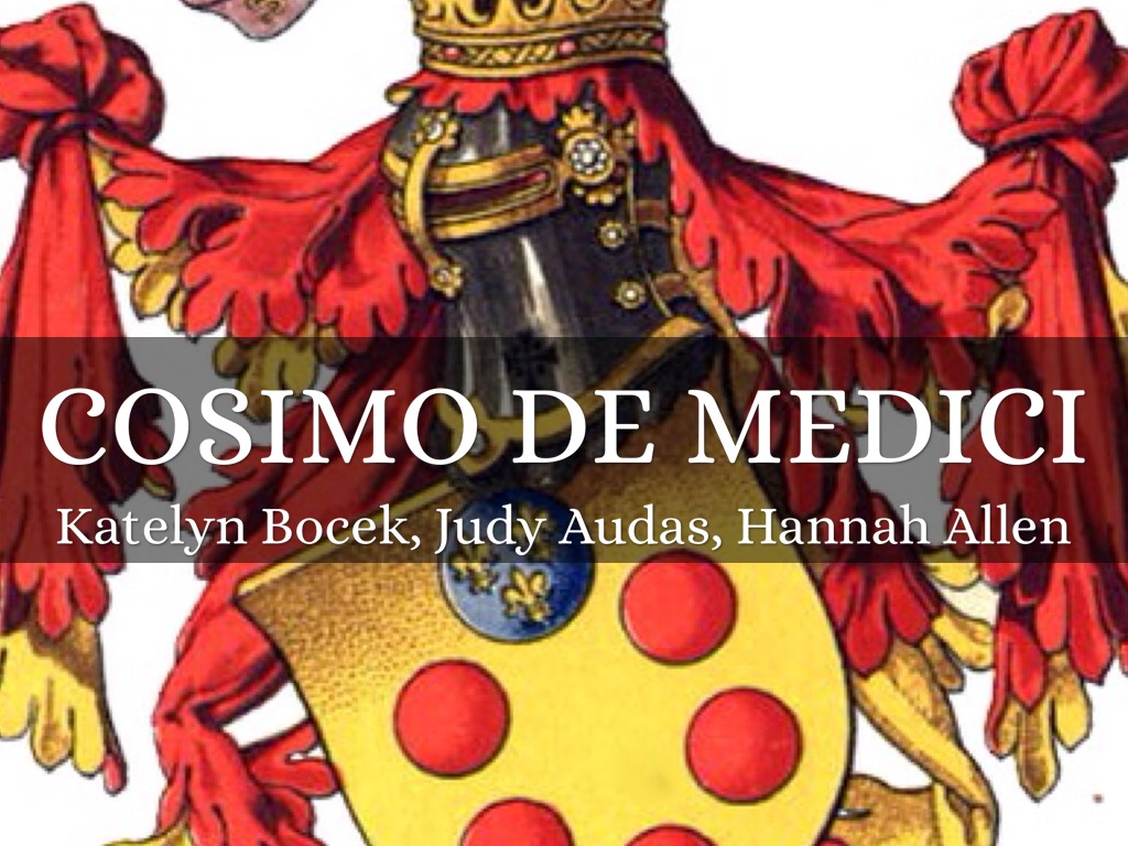 Cosimo De Medici by Katelyn Bocek