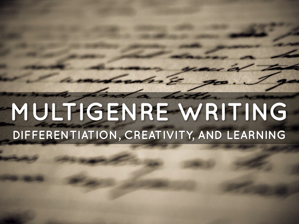 Multigenre Writing by Dana Huff