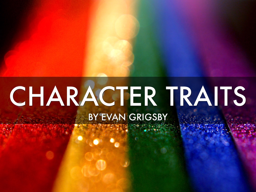 Character Traits by Evan Grigsby
