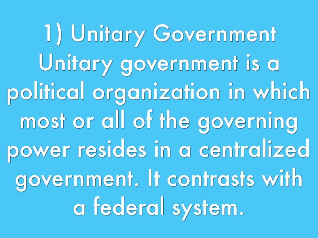 Unitary Government Examples