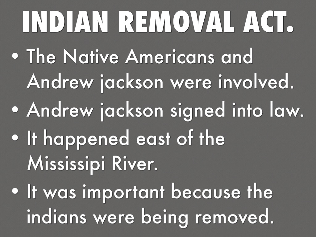 Indian Removal Act Andrew Jackson
