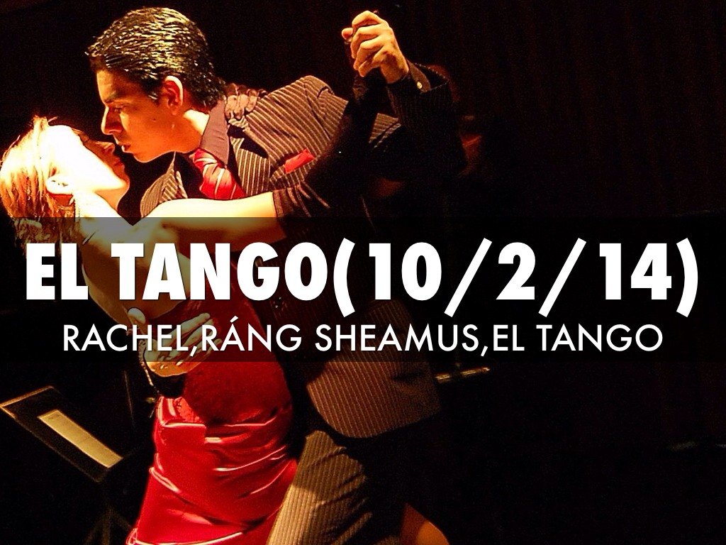 El Tango by Rachel Mc Carthy