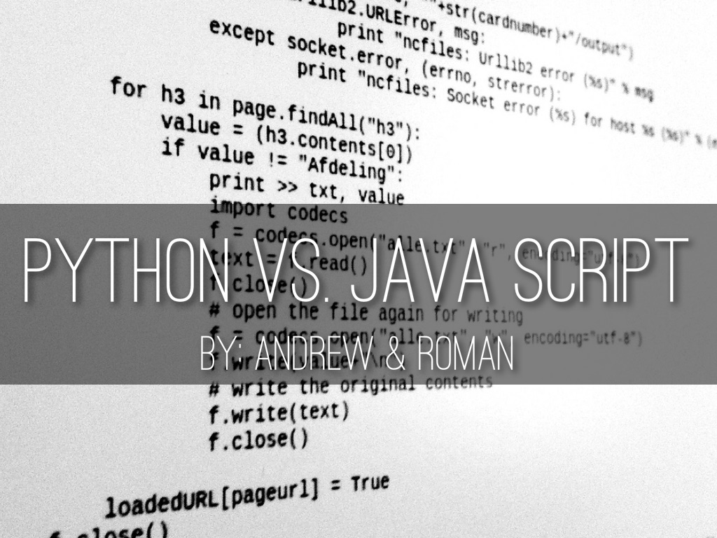 Python Vs. Java Script by Andrew Pahmiyer