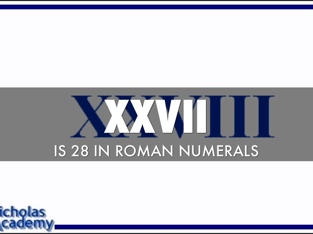 Xxvii Roman Numerals xxvii-roman-numerals