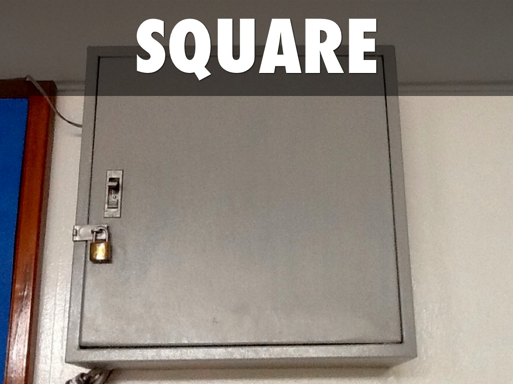 Square In The Real World