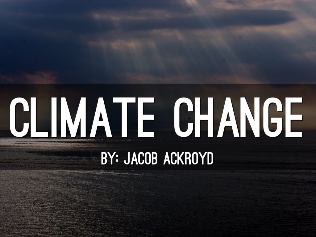 Climate Change by Jacob A