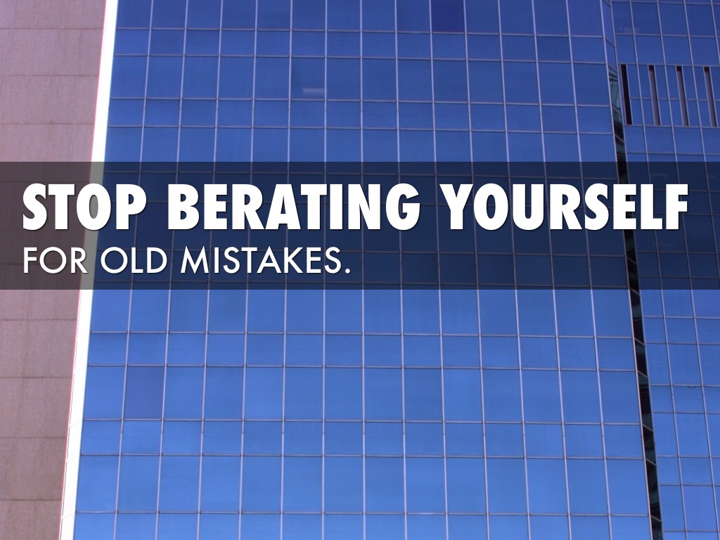 30 Things to Stop Doing to Yourself by Dan Gerrity