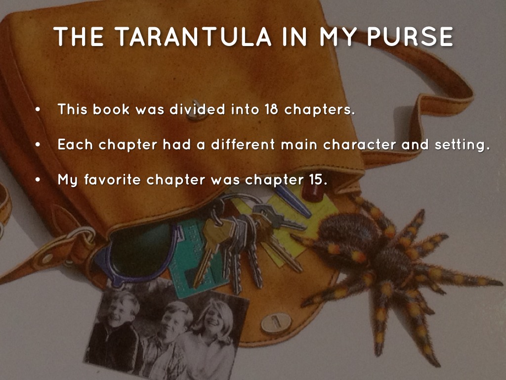 The Tarantula In My Purse by Natasha Lemoine
