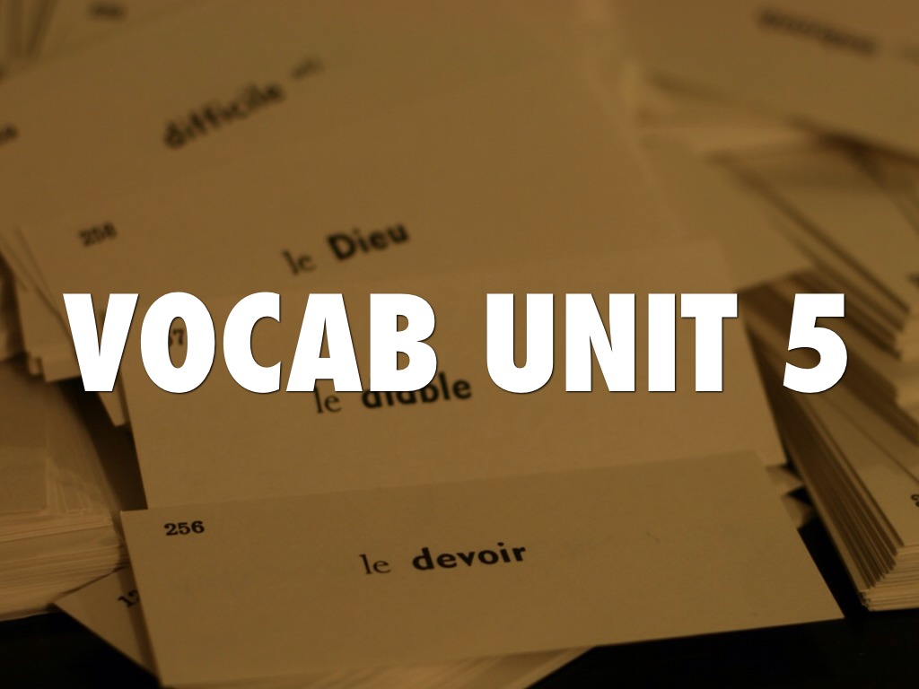 Vocab Unit 5 by James Gulden