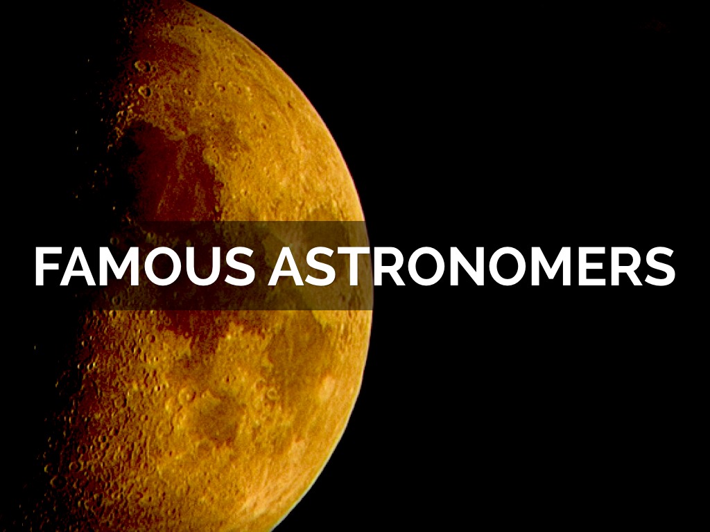 Famous Astronomers by 700530