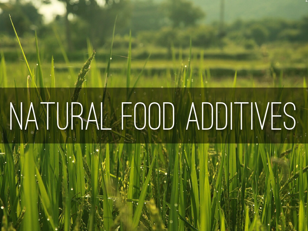 ChemPresentation-Natural Food Additives by Wil Sern Ong