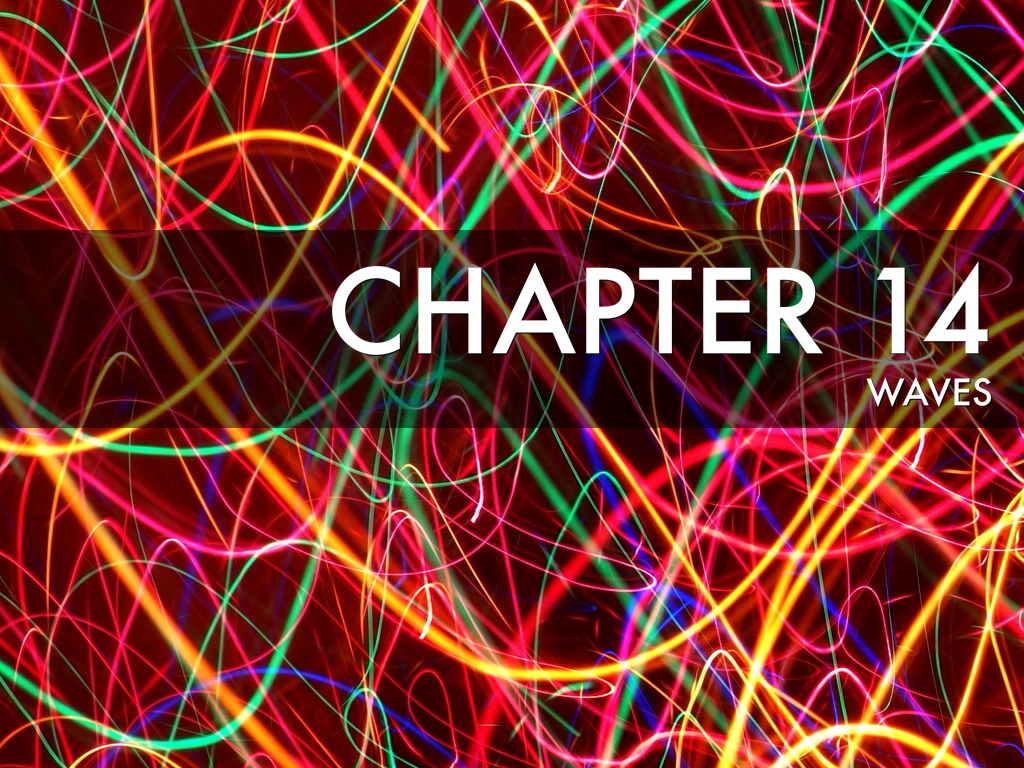 Chapter 14 Waves by Tiffany Goode