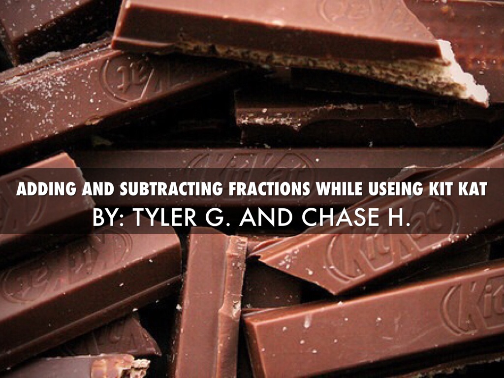 Kit-Kat Fractions by Tyler Gongora
