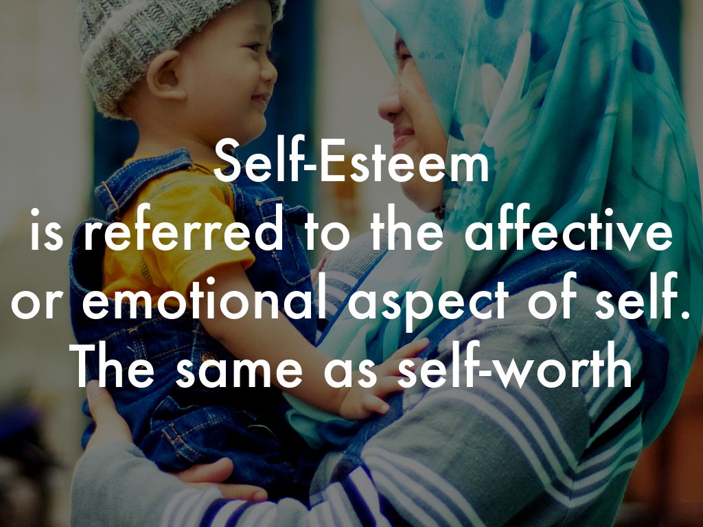 Self-Concept and Self-Esteem by Ashley Hollingsworth