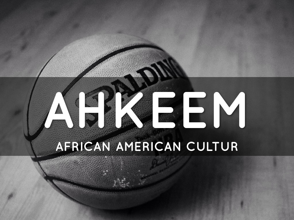 African American Culture by Ahkeem Robinson
