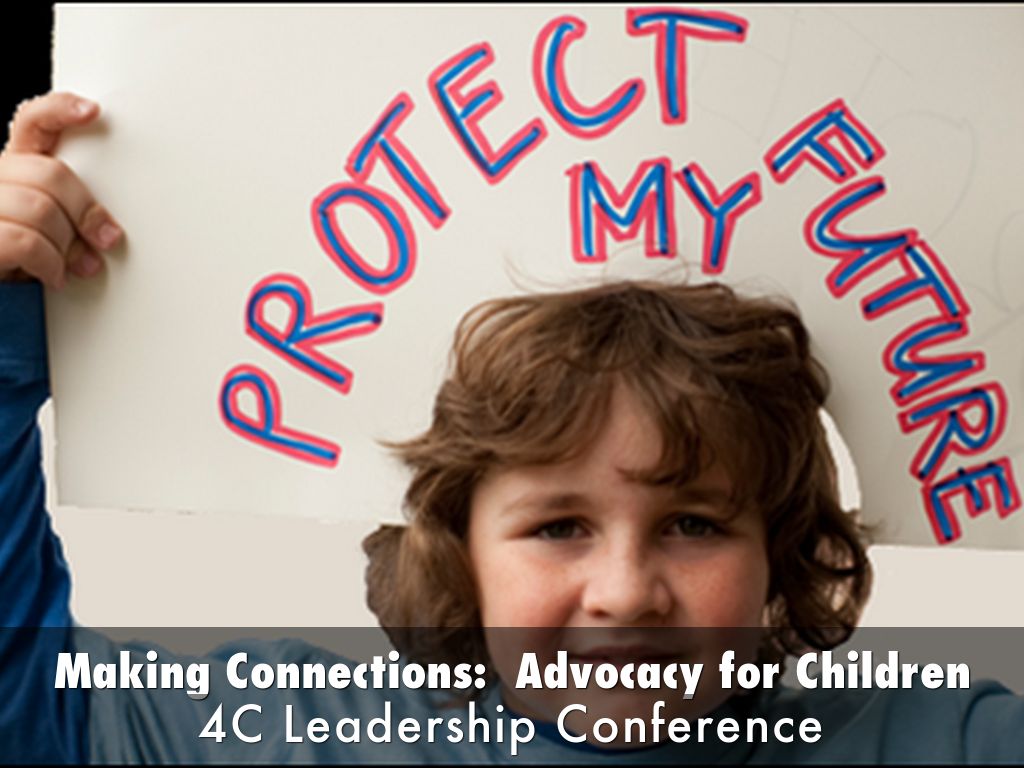 Making Connections: Advocacy for Children by Andrea