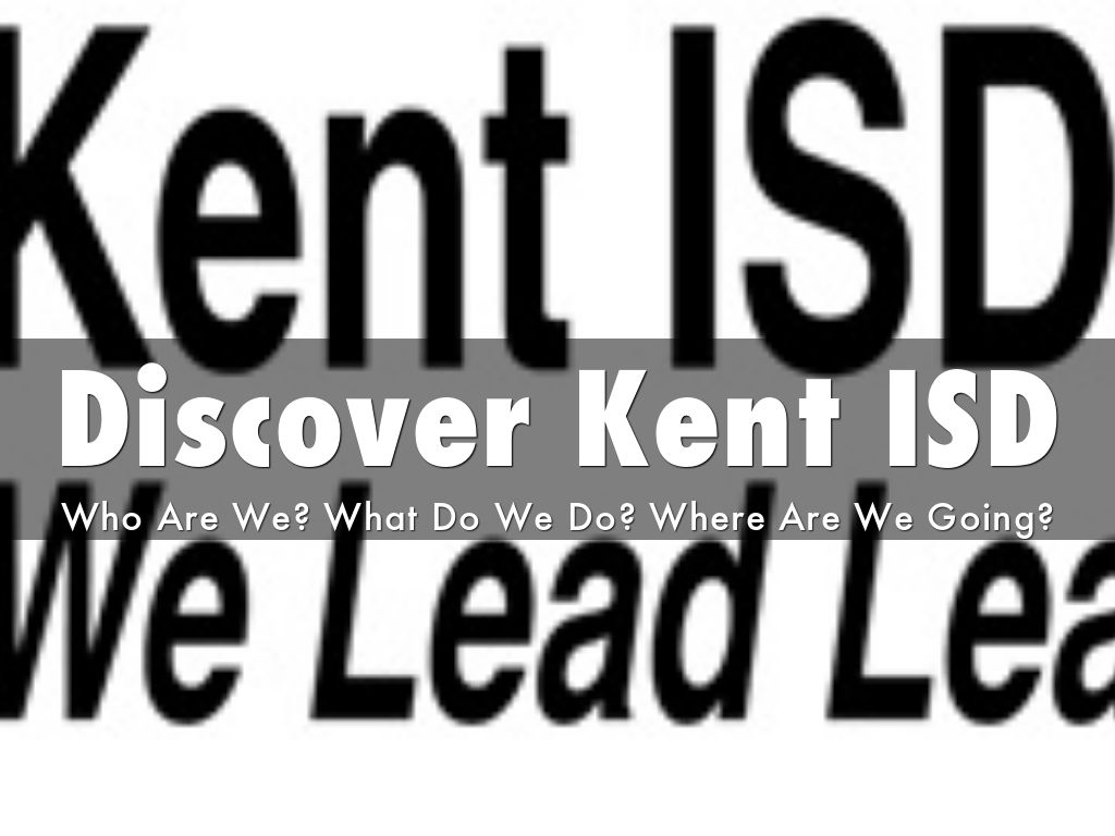 Discover Kent ISD by William Smith