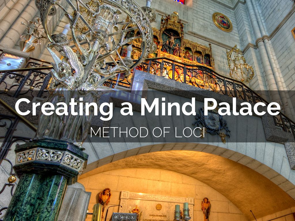 Creating a Mind Palace by Katheryn McAhon