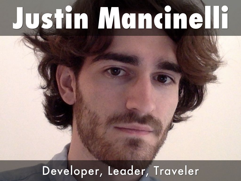 About Justin Mancinelli by Justin Mancinelli
