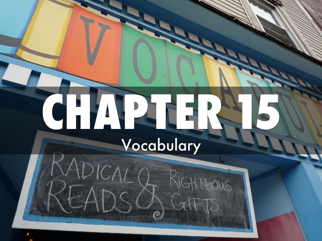 Copy of Chapter 15 Vocabulary by blwilliams7