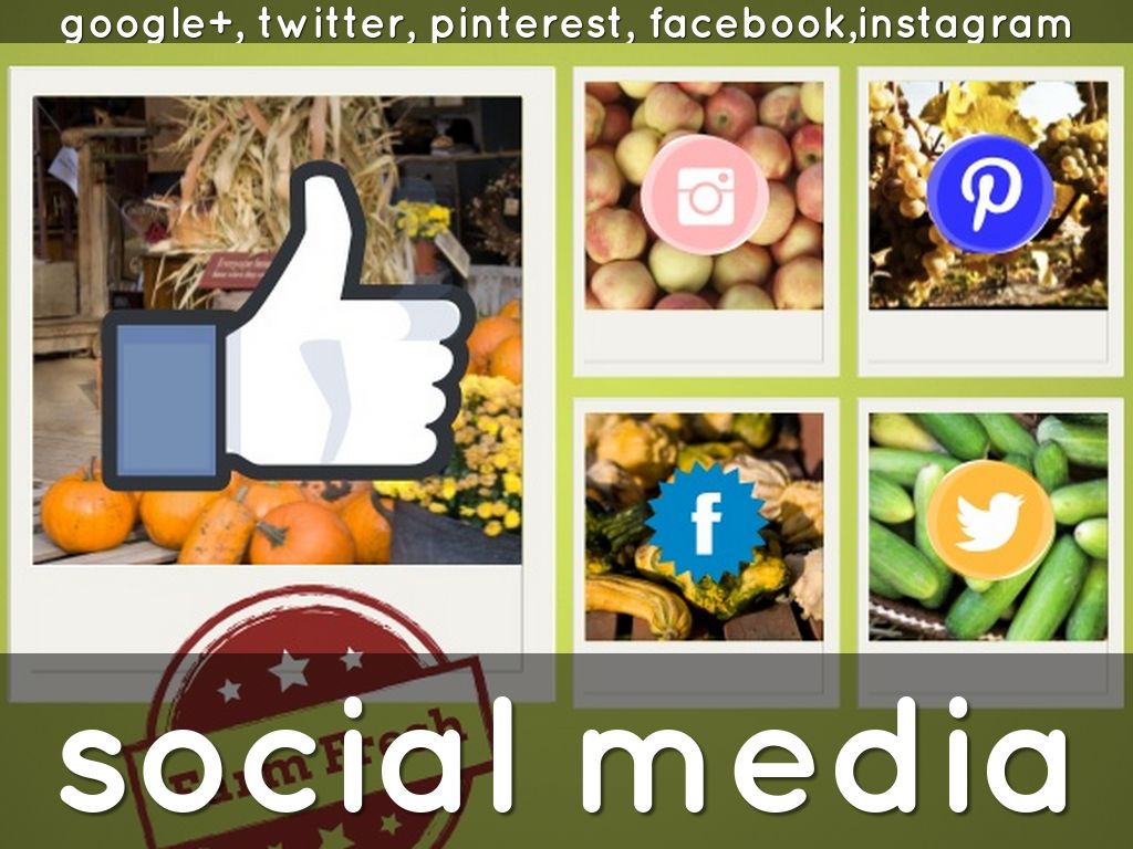 Social Media for Farmers Markets, by krisztinamatzon