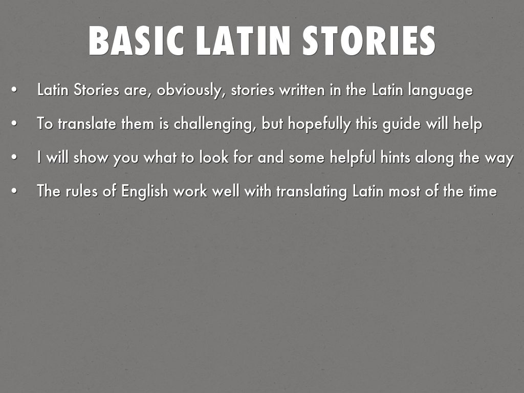Tips for Translating Latin Stories by gnoethgoodman