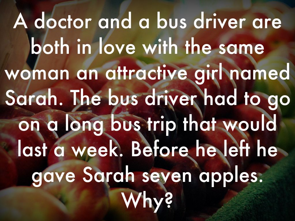 A doctor and a bus driver are both in love with the