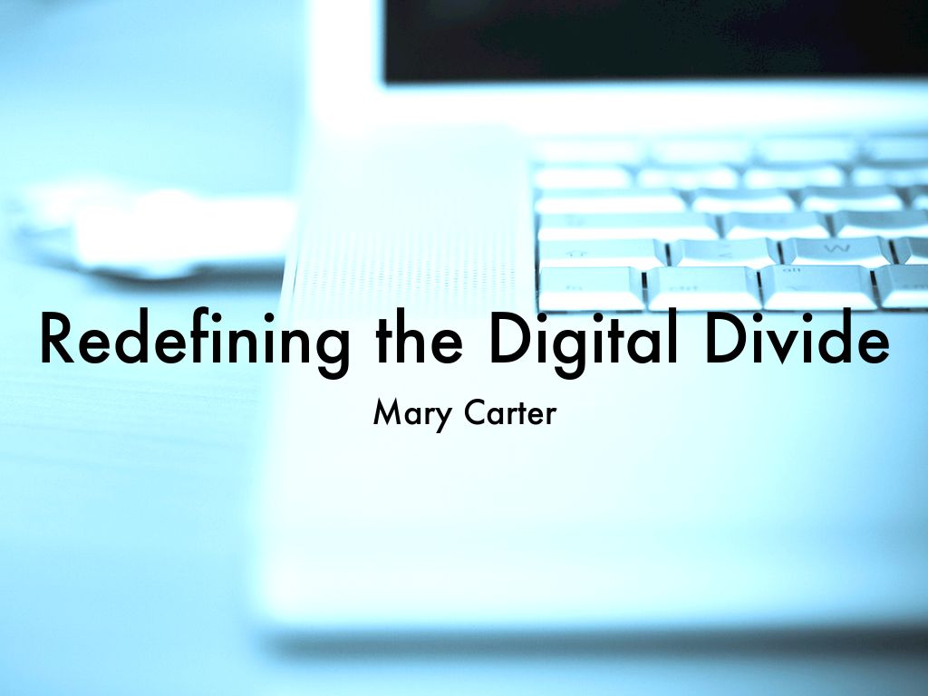 Overcoming the Digital Divide by marycarter938
