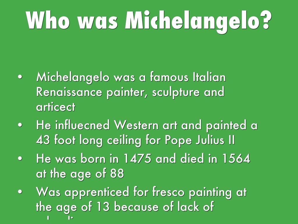 Michelangelo by Joshua Malofsky