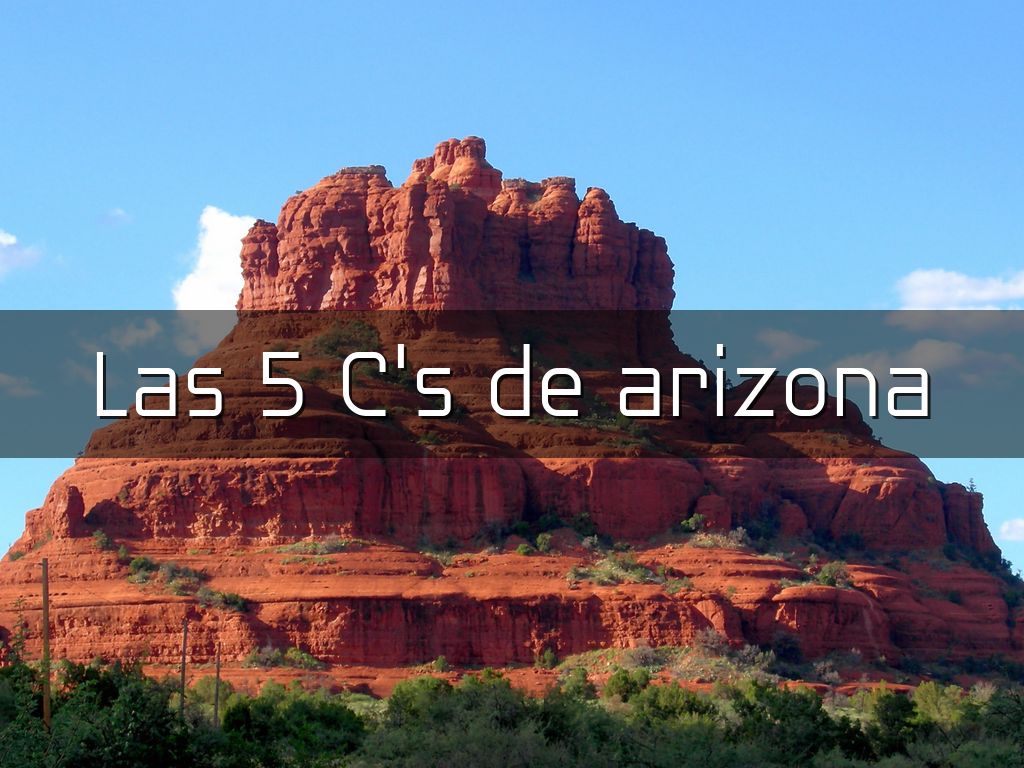 Las 5 C's de arizona by Isaac Pinkus