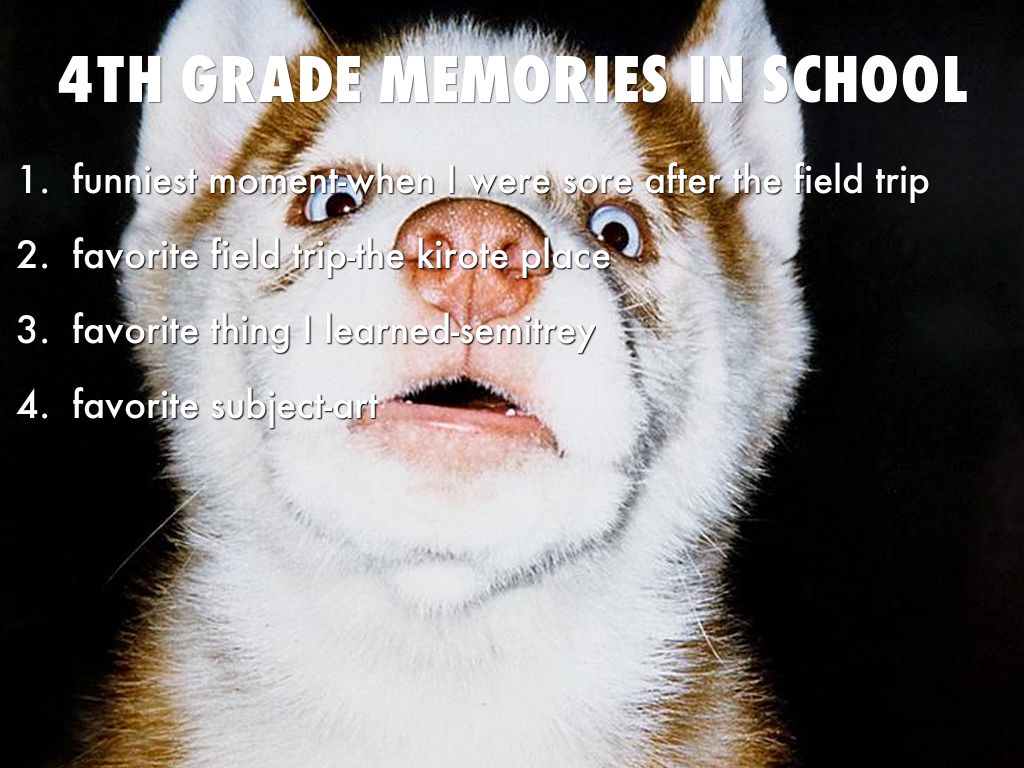 4th grade memories by castr.corin