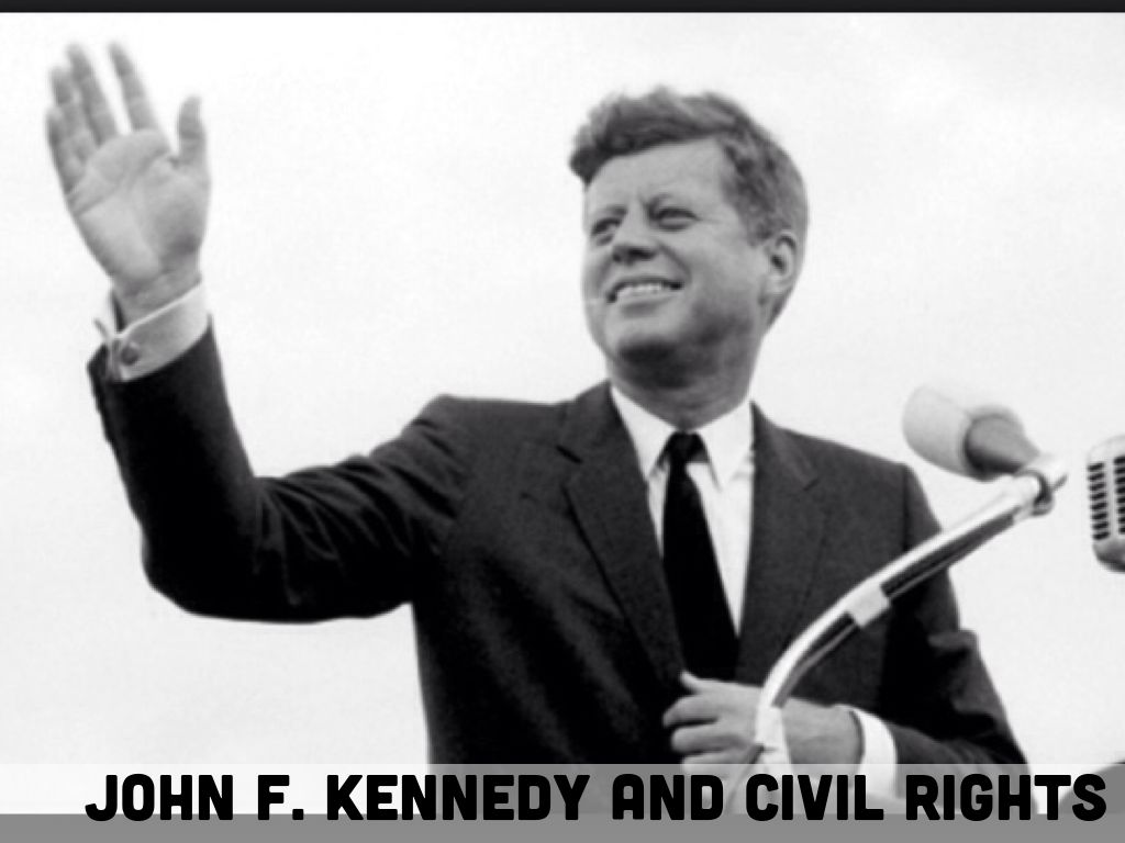 John F Kennedy Civil Rights