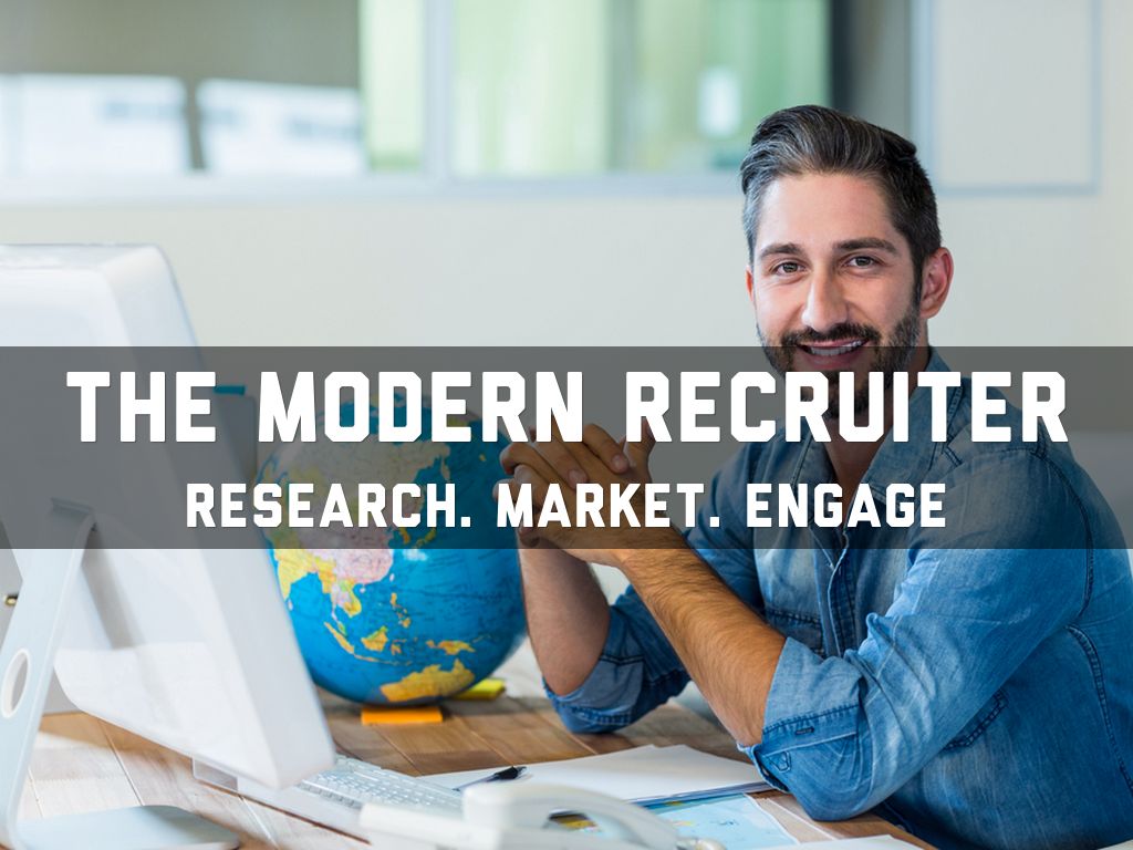 The Modern Recruiter by Steve Thompson