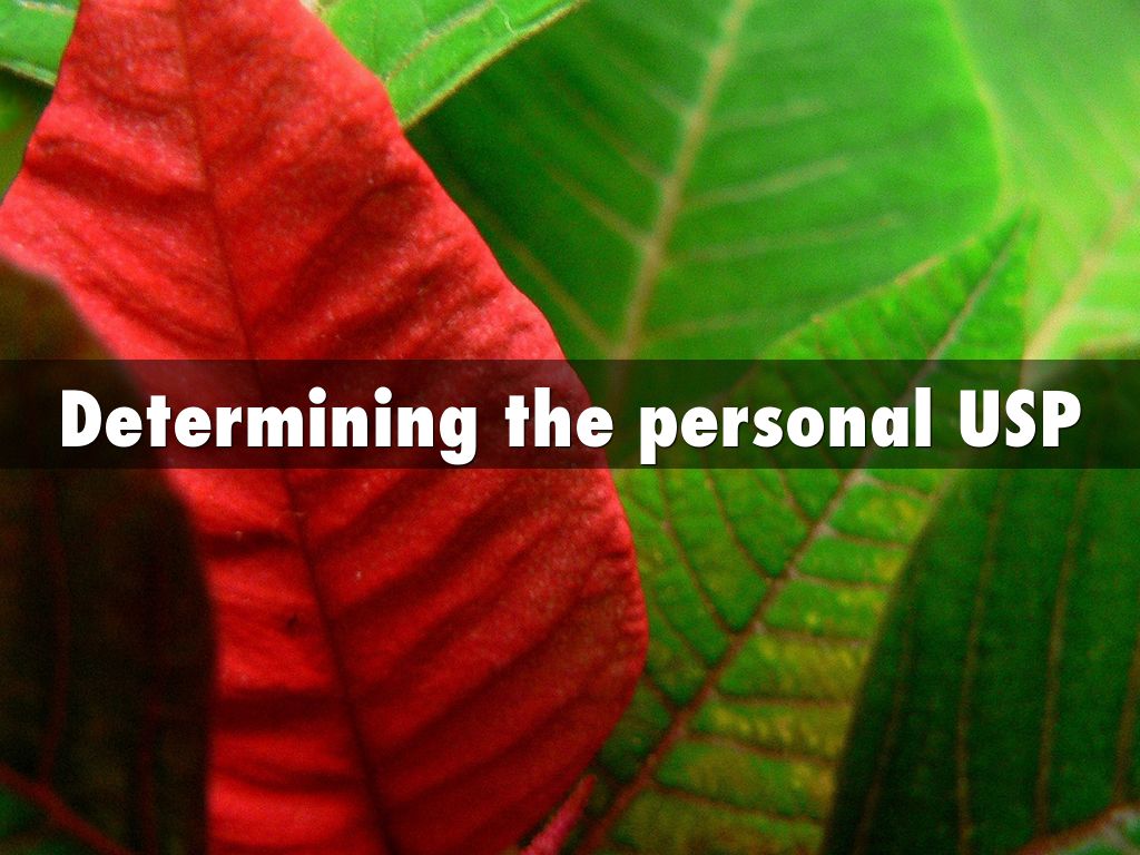 The importance of a Personal Unique Selling Proposition