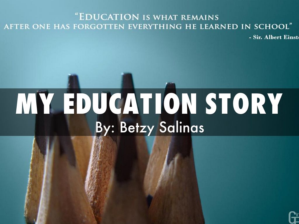My education story by mrsjenkins7thperiod