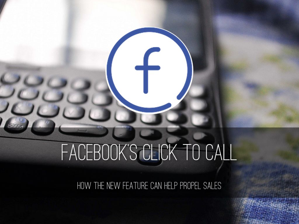 Facebook's Click to Call by anshul