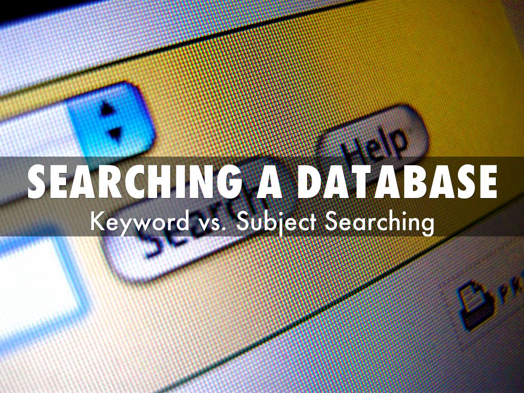 Searching a Database by Abby Moore