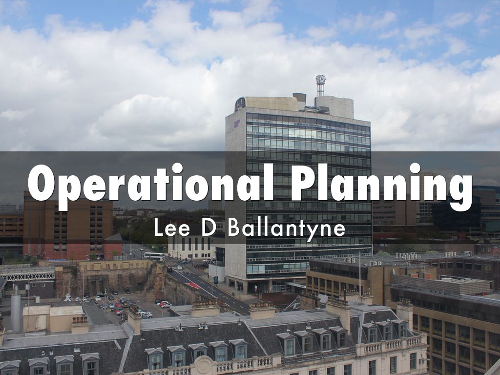 Operational Planning by Lee Ballantyne