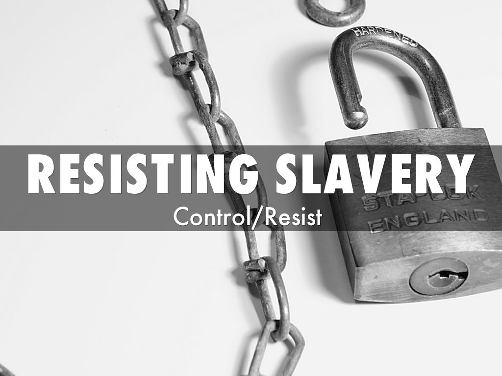 Resisting Slavery by coutourier