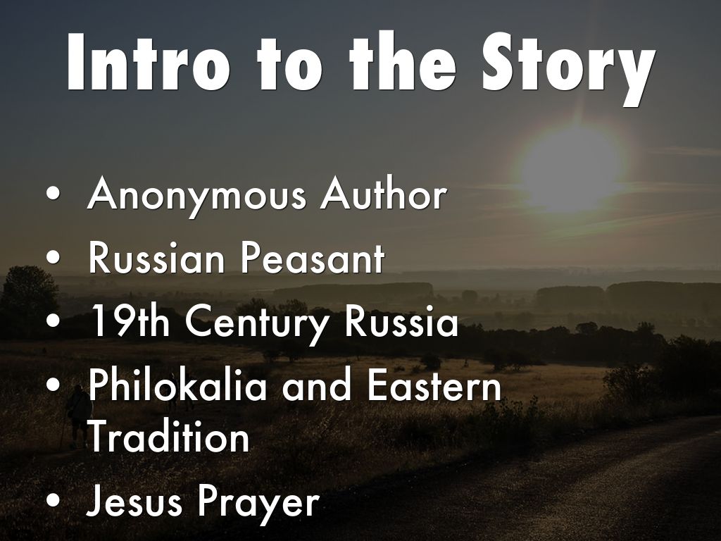 Introduction to the Way of the Pilgrim by Amanda Bell