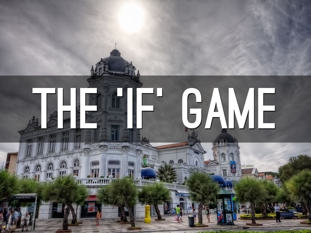 The 'IF' Game by McKenzie Day