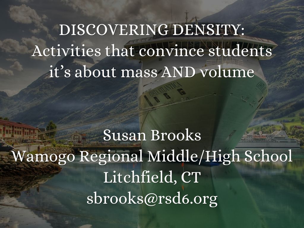 DISCOVERING DENSITY: Activities that convince students