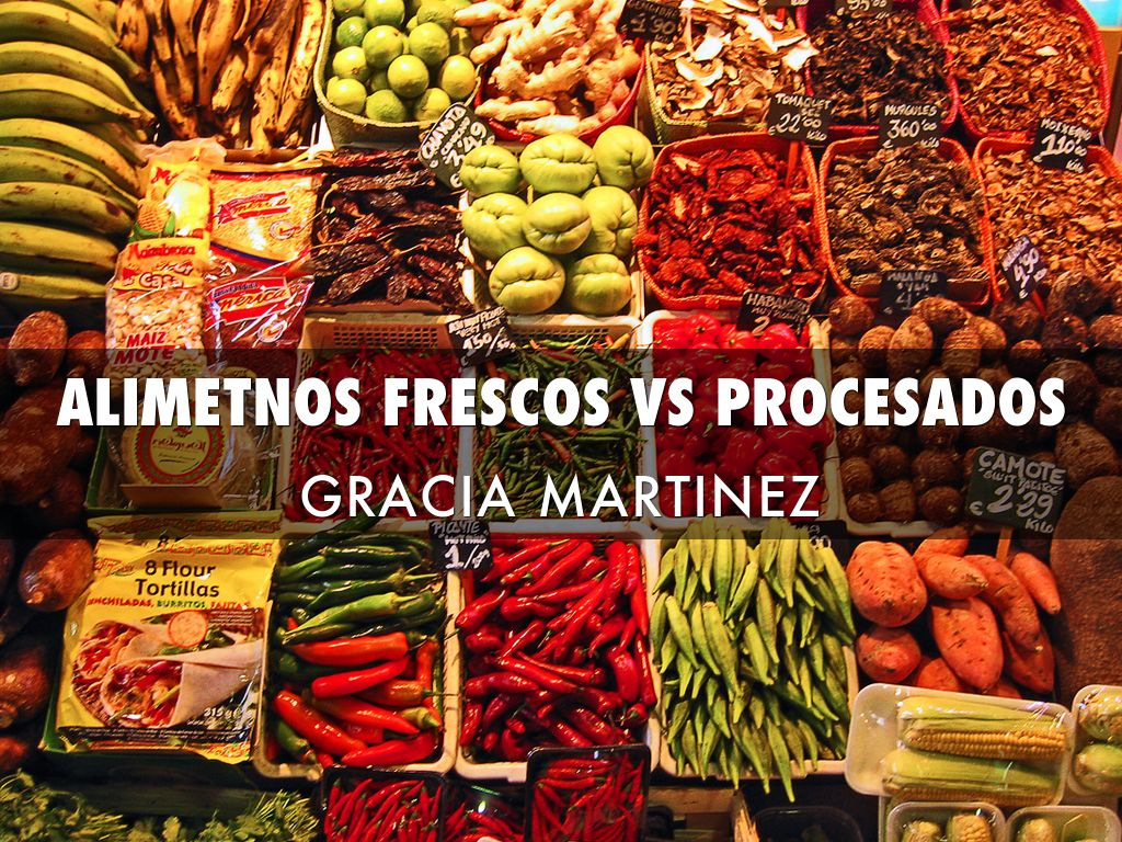 alimentos frescos va procesados by hco_rodrigo