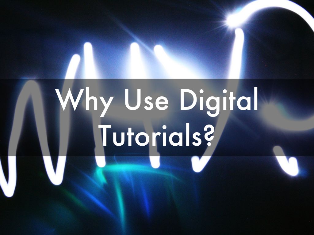 Digital Tutorials by ljtanin