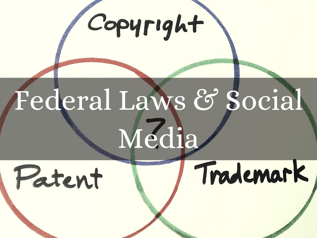 Federal Laws & Social Media by liz.gossett